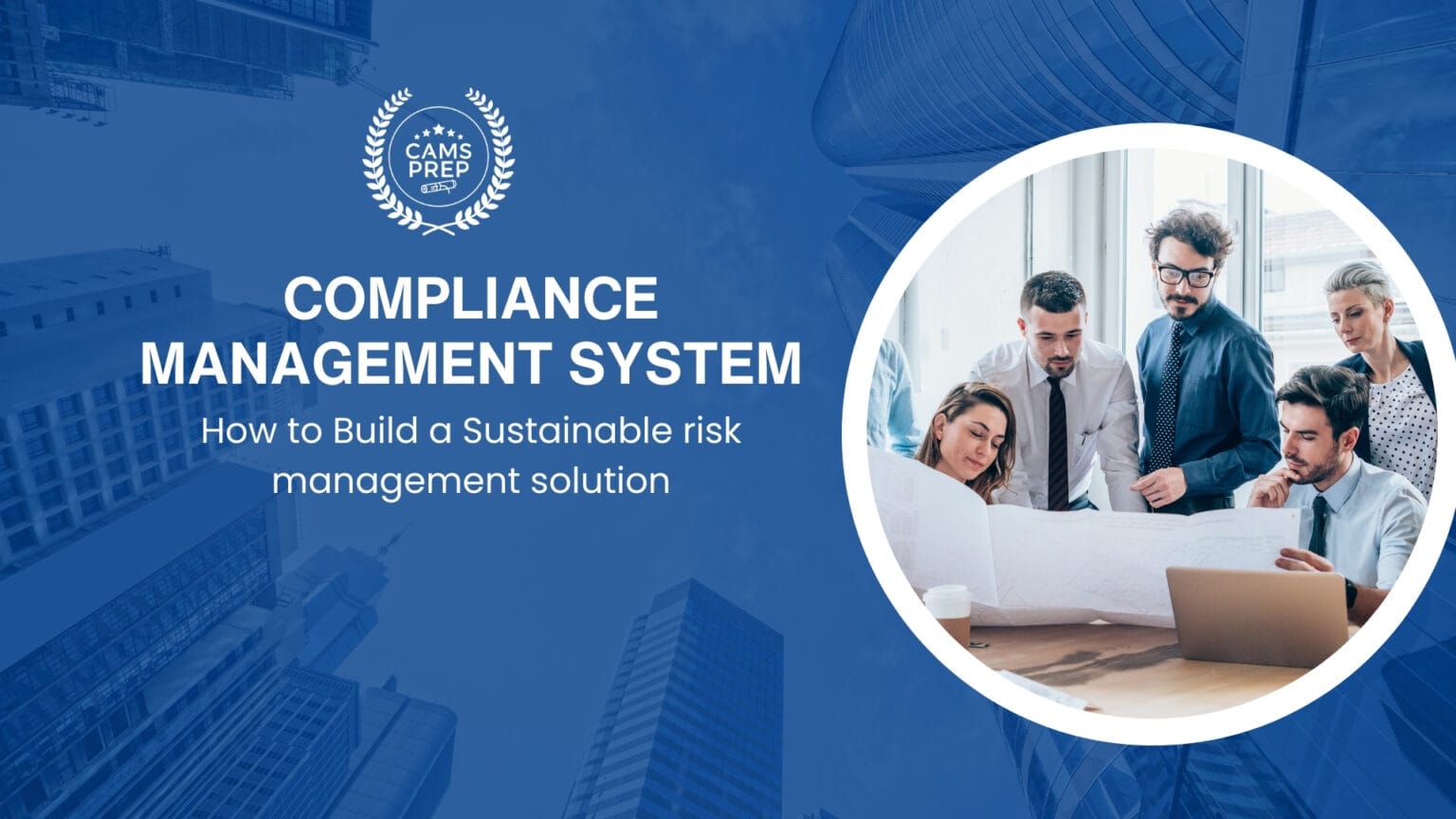 How to Build a Compliance Management System